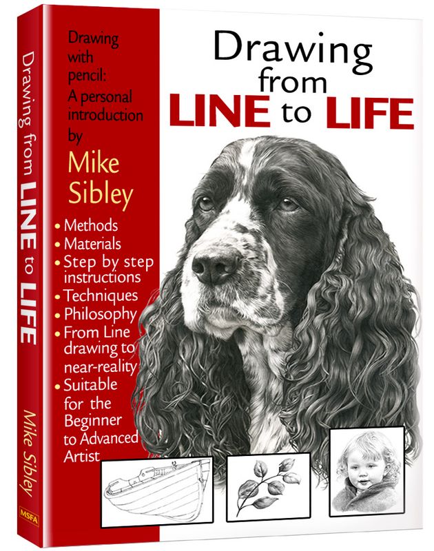 Drawing From Line To Life - Book by Mike Sibley